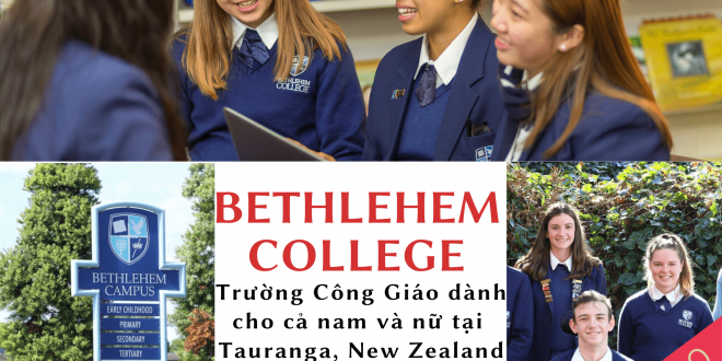 Du học New Zealine "đỉnh" nhất, hãy chọn BETHLEHEM COLLEGE